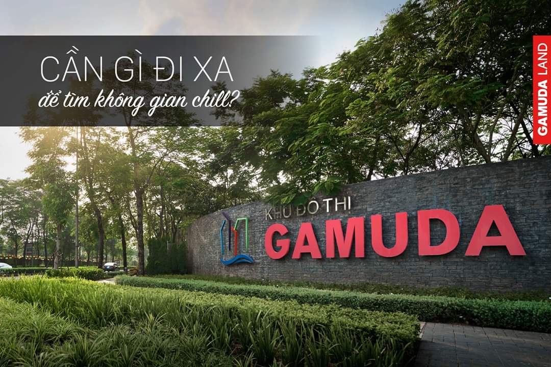 Gamuda Gardens - Khu đô thị Xanh đáng sống bậc nhật Hà Nội